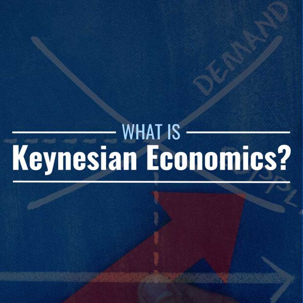 What Is Keynesian Economics? Definition & Principles | Chinook Observer