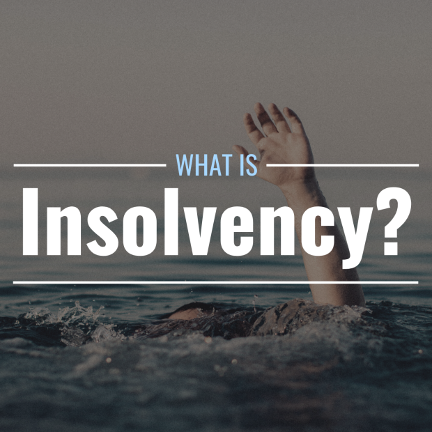 What Is Insolvency in Business? Definition & Possible Outcomes ...